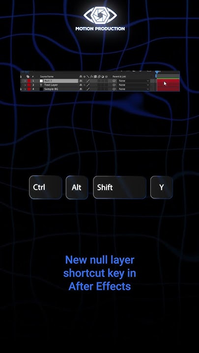 Adding new Null Layer Shortcut Key in After Effects - YouTube