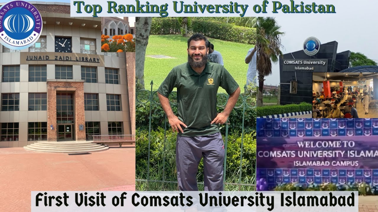 Comsats University Islamabad Campus | Life at Comsats Islamabad 2024 ...