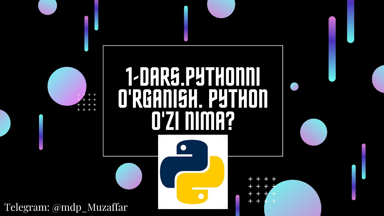 #01 - dars. Python o'zi nima? - YouTube