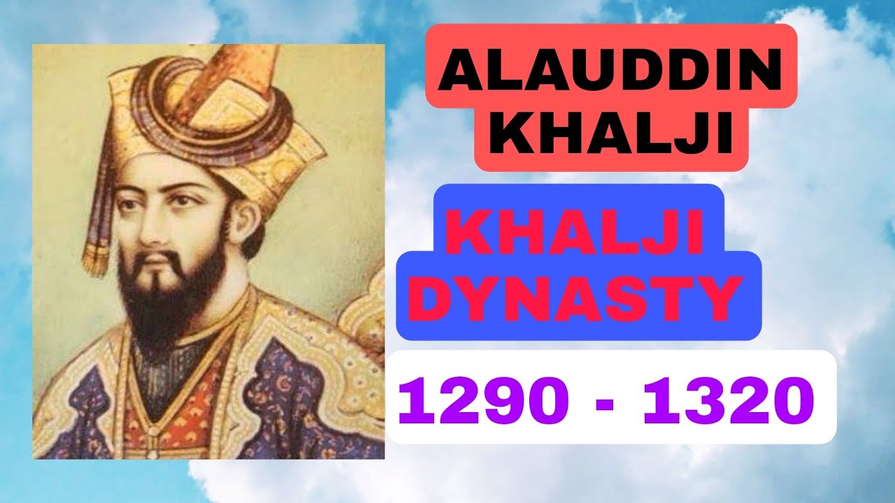 ALAUDDIN KHALJI BIOGRAPHY | most powerfull ruler of khalji dynasty ...