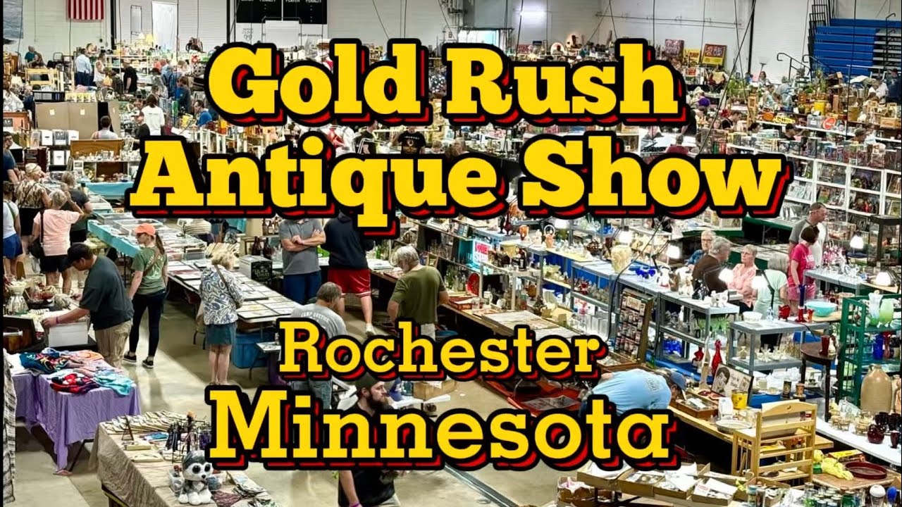 3 Arenas Full of Treasures - Minnesota Gold Rush Antique Show - YouTube