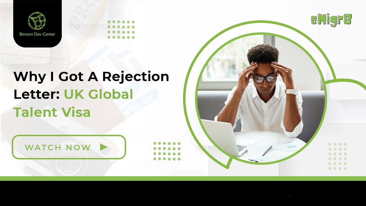 Why I Got a Rejection Letter: UK Global Talent Visa - YouTube