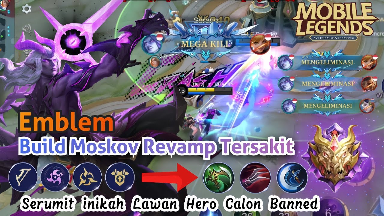 Emblem Build Moskov Revamp Tersakit | Serumit inikah Lawan Hero Calon ...