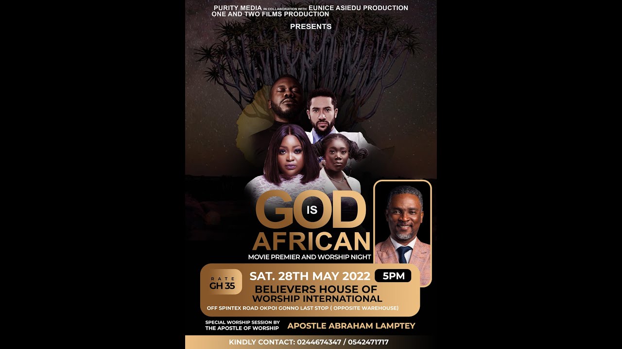 WATCH : MOVIE NIGHT - GOD IS AFRICAN PREMIERE/WORSHIP MOMENT || 28-05 ...