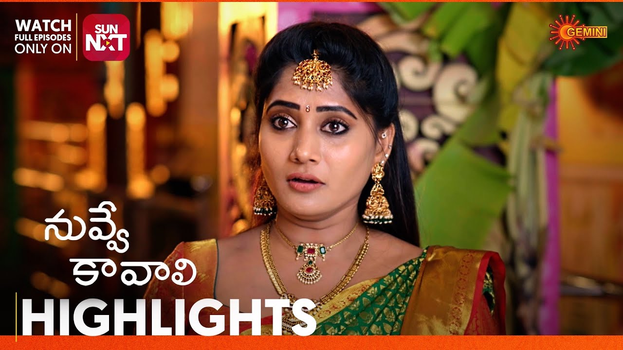 Nuvve Kavali- Highlights of the day | Watch full EP Sun NXT | 14 Dec 2024 | Gemini TV - YouTube