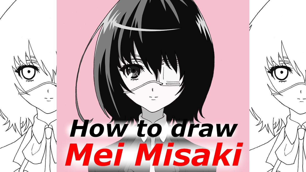 How to draw Mei Misaki | Another | Step by step Tutorial - YouTube