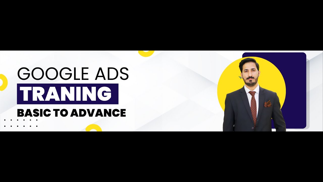 1st | Google Ads Training | Introduction of GADS - YouTube