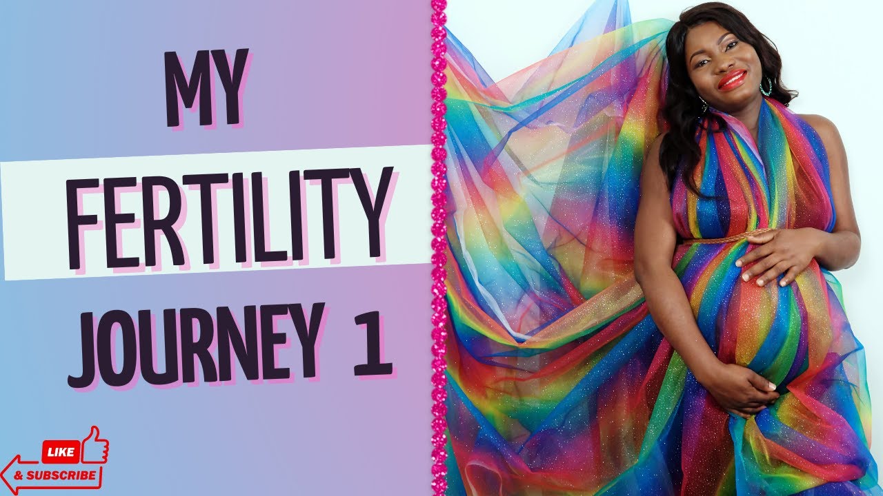 My Fertility Journey ( Part 1) - YouTube