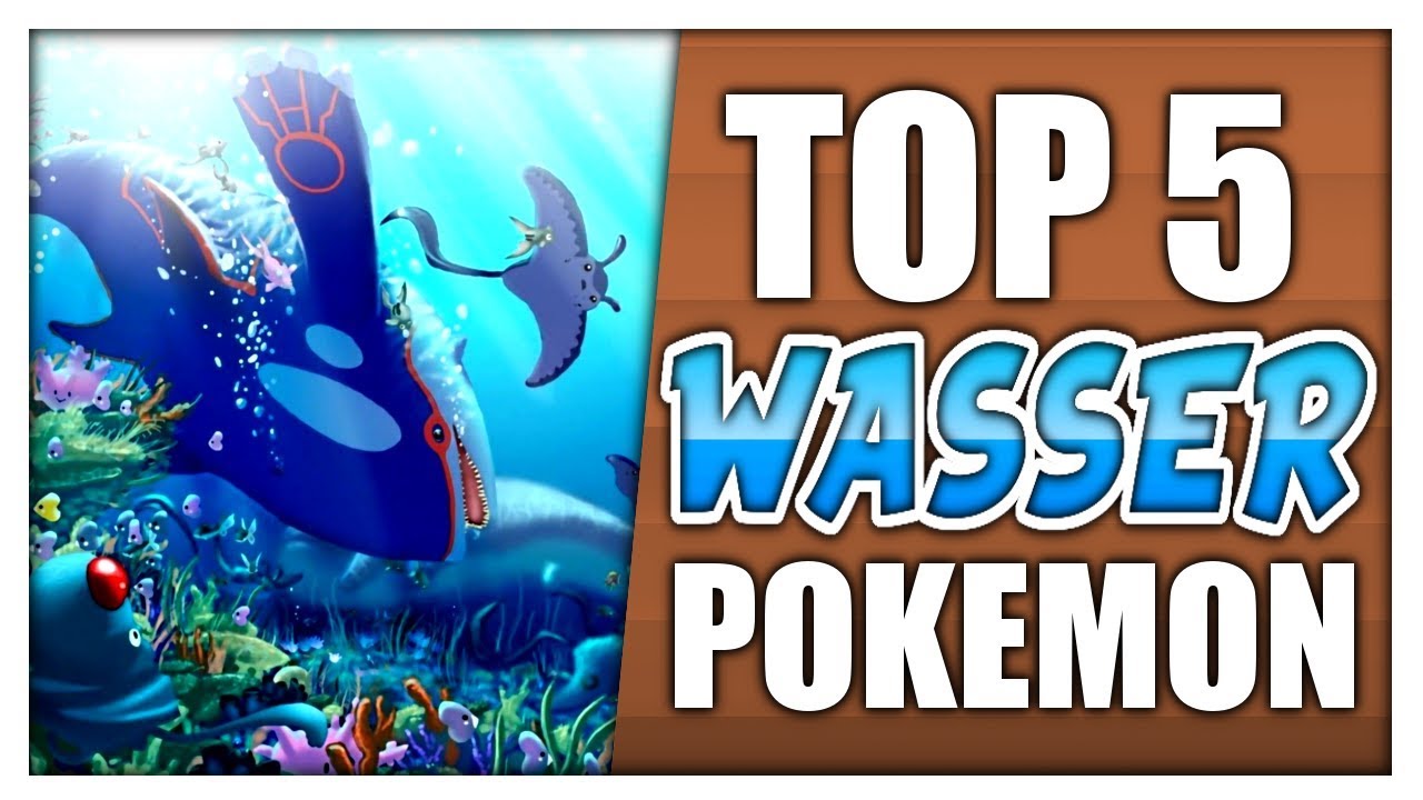 UNSERE TOP 5 WASSER-POKEMON 💦 | PokeBros - YouTube
