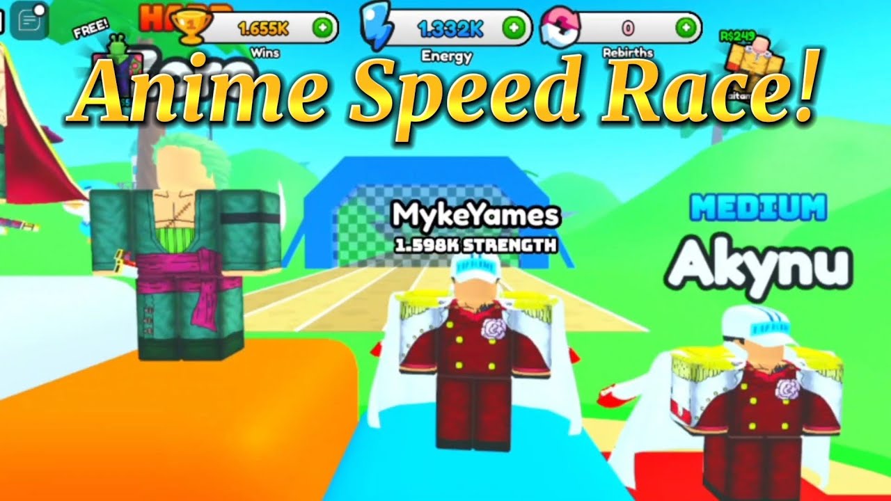Anime Speed Race! Roblox - YouTube