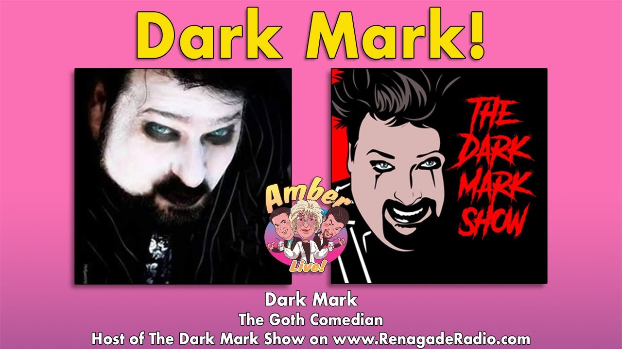 Dark Mark, the Goth Comedian on Amber Live # 105 - YouTube