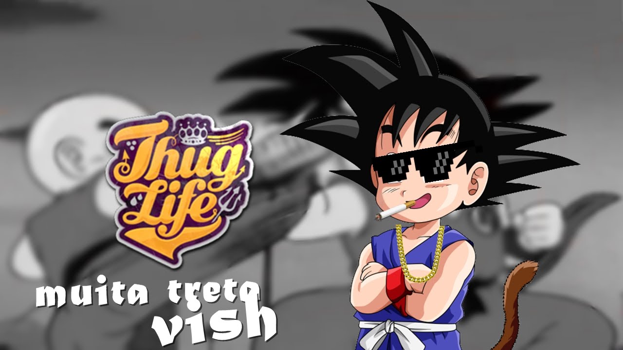 GOKU THUG LIFE - YouTube