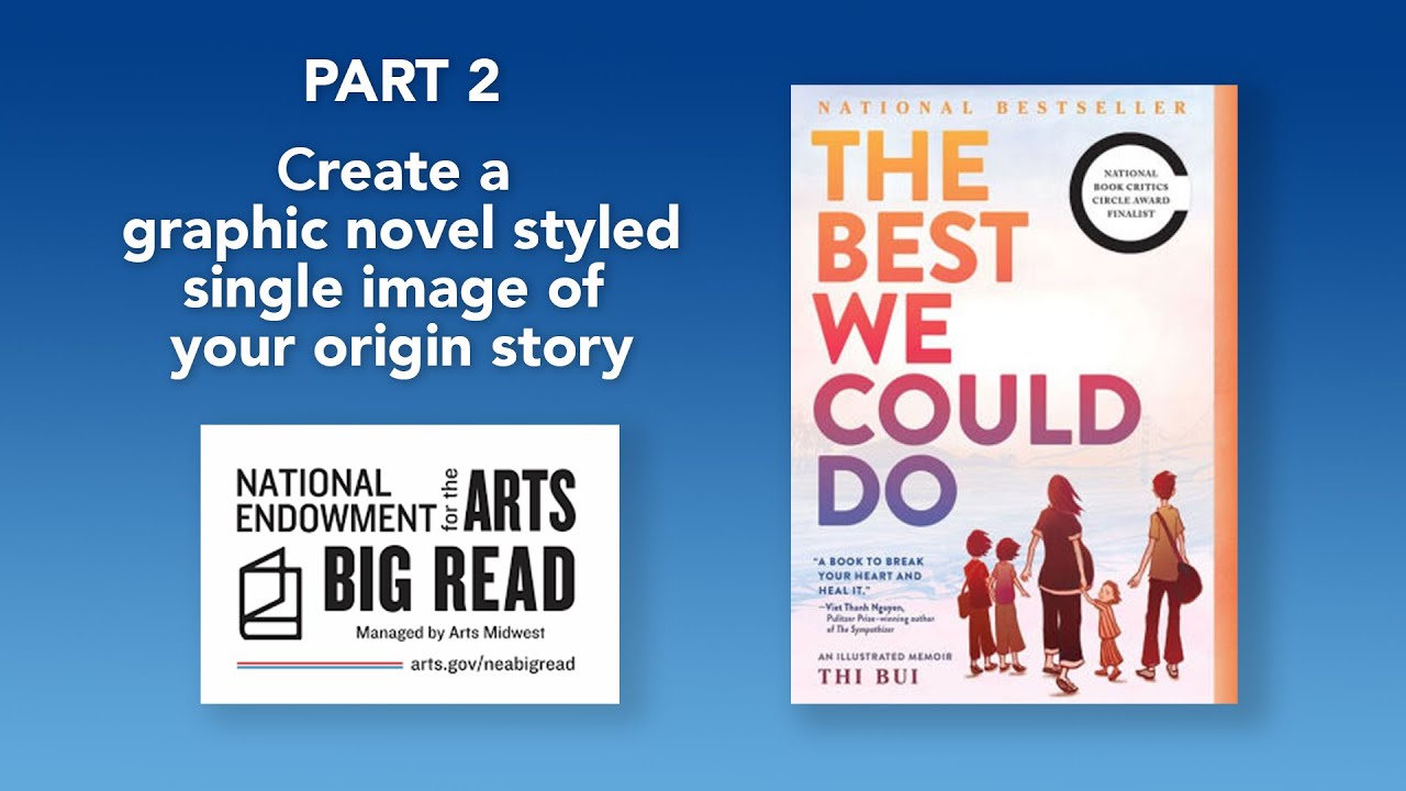 Part 2: Big Read - "The Best We Could Do" - Your Origin Story as a ...