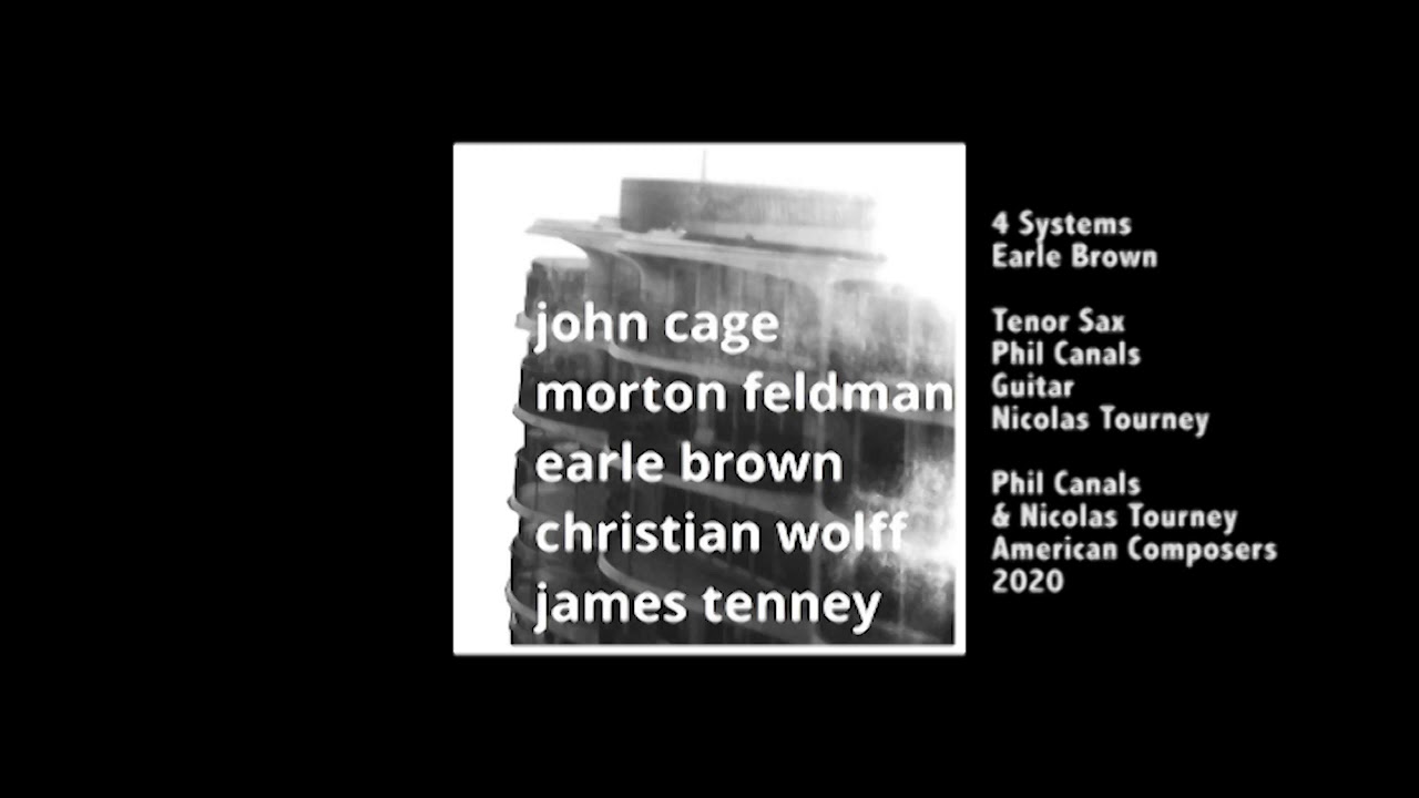 4 Systems - Earle Brown (Sax and Guitar) - YouTube