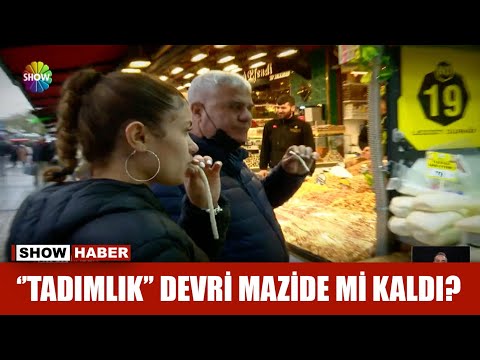 ''Tadımlık'' devri mazide mi kaldı?