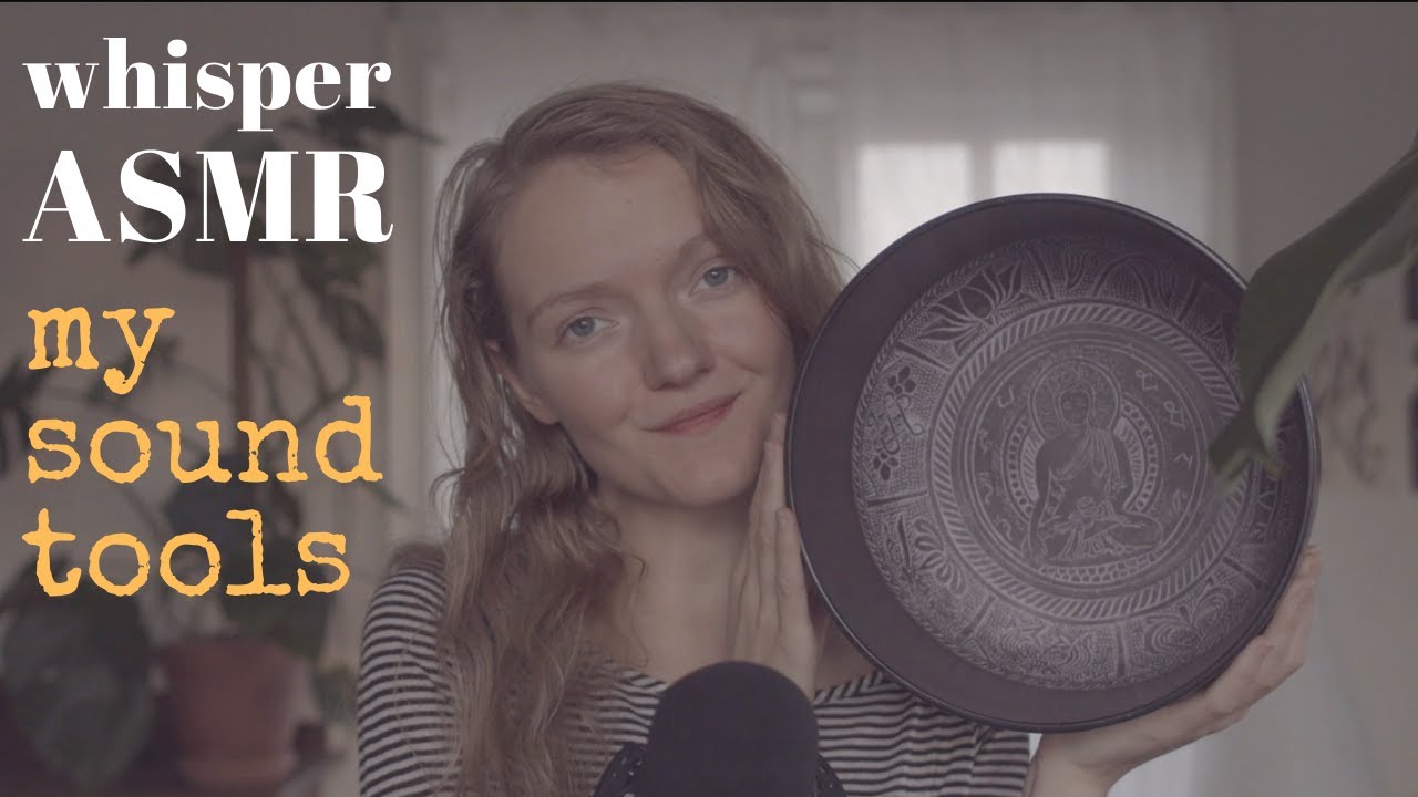 Whispering about my Sound Tools | Fully ASMR, Slow Paced (relaxing ...