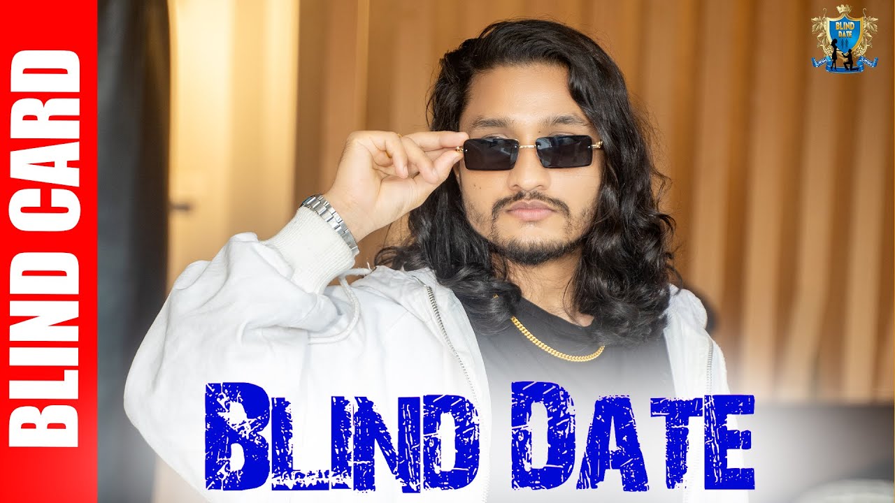 Blind Date || Blind Card Entry 2 - YouTube