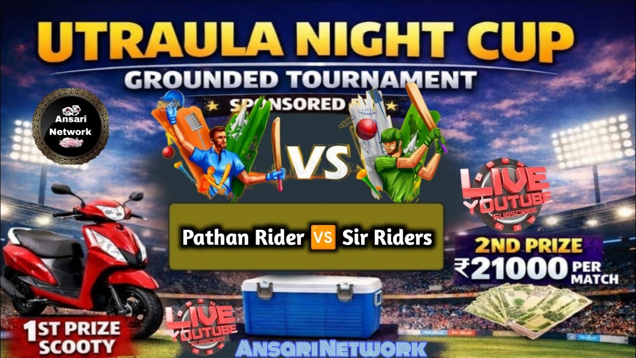 🔴 Live | Utraula night tournament Lalganj || Pathan rider sir riders ...