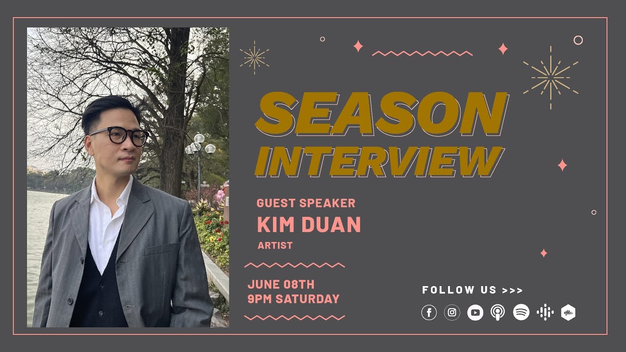 Kim Duẩn: “đi qua khó khăn để trân trọng cơn giông bão” || Artist ...