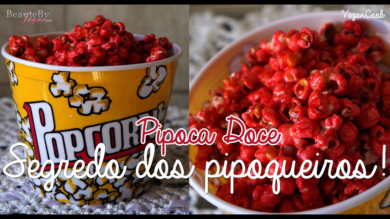 O Segredo dos Pipoqueiros! Como fazer Pipoca Doce - VeganCook - YouTube