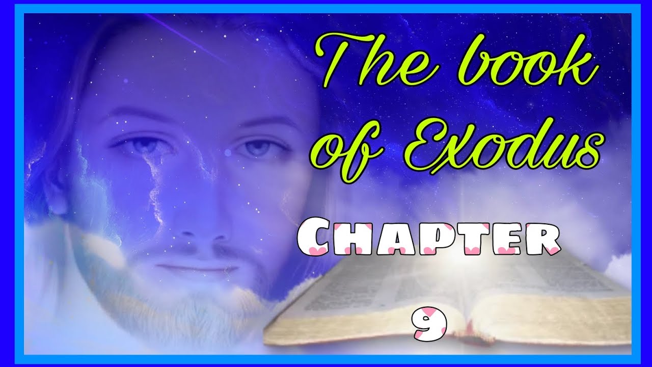 Exodus Chapter 9 - YouTube