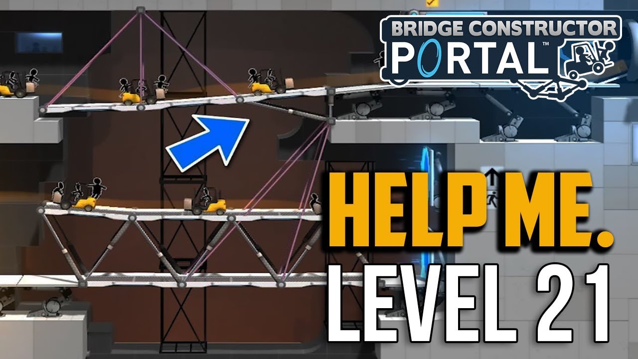 Bridge Constructor Portal : Level 21 Puzzle Solution - YouTube