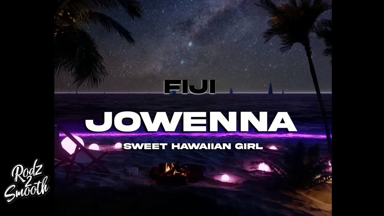 Fiji - Jowenna (Rodz Remix) - YouTube