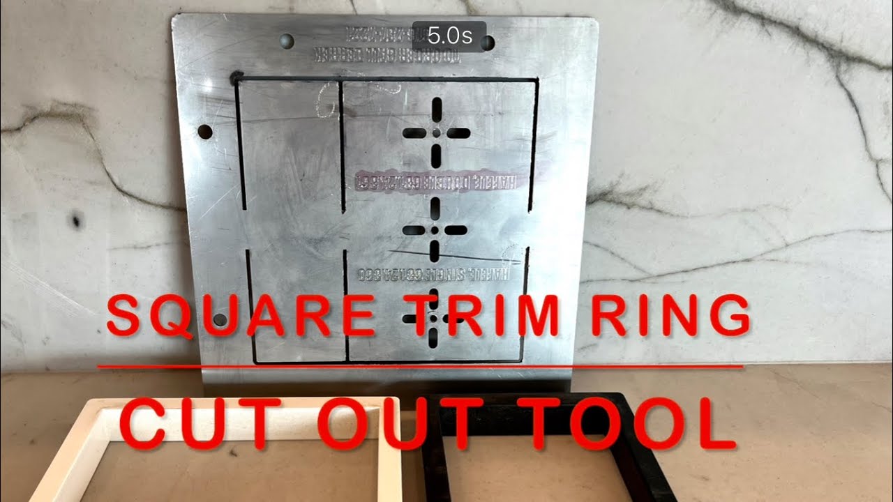 Super Easy Square Trim Ring Cut Out Tool. - YouTube