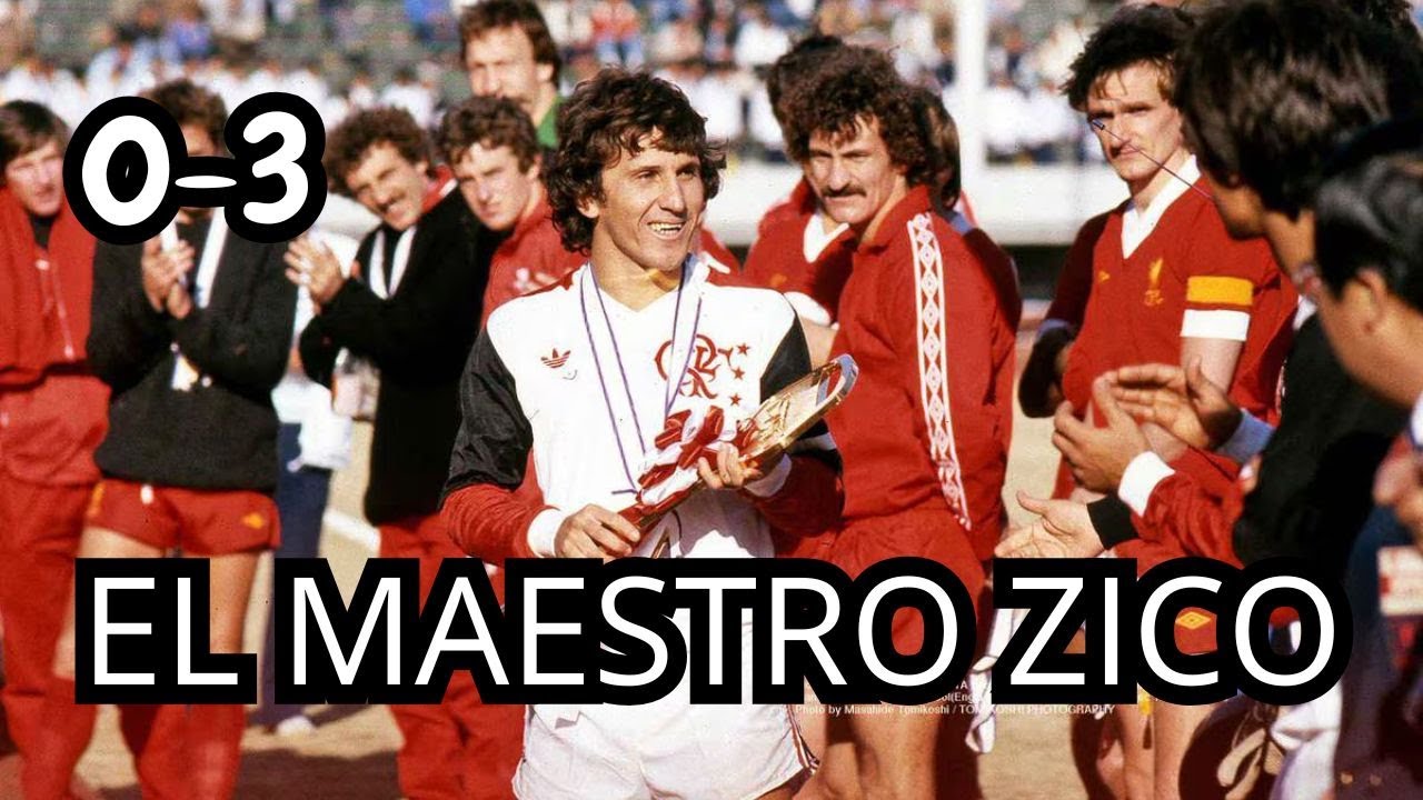 (LIVERPOOL 0 – 3 FLAMENGO) INTERCONTINENTAL FINAL 1981 - YouTube