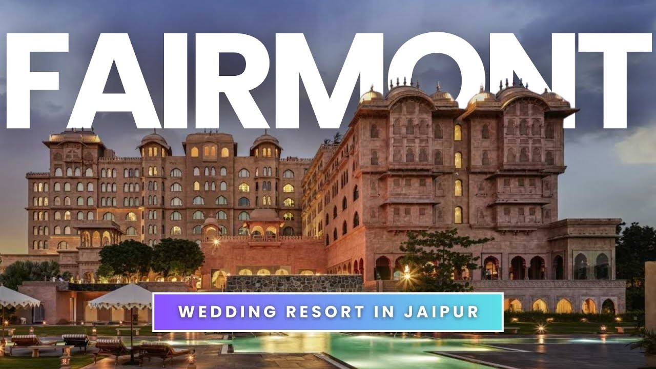 Meetings & Wedding USPs of Fairmont & Raffles Resorts, Jaipur # ...