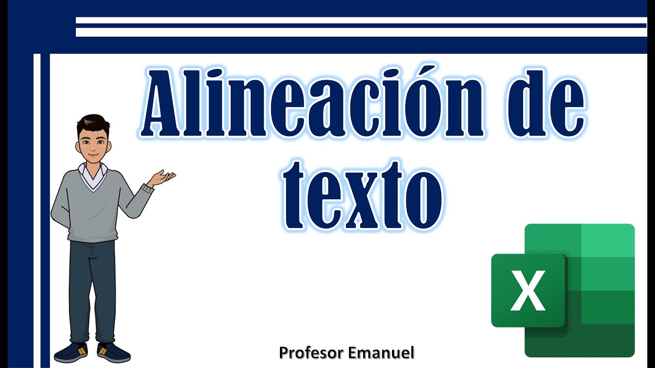 Alineación de Texto Excel - YouTube