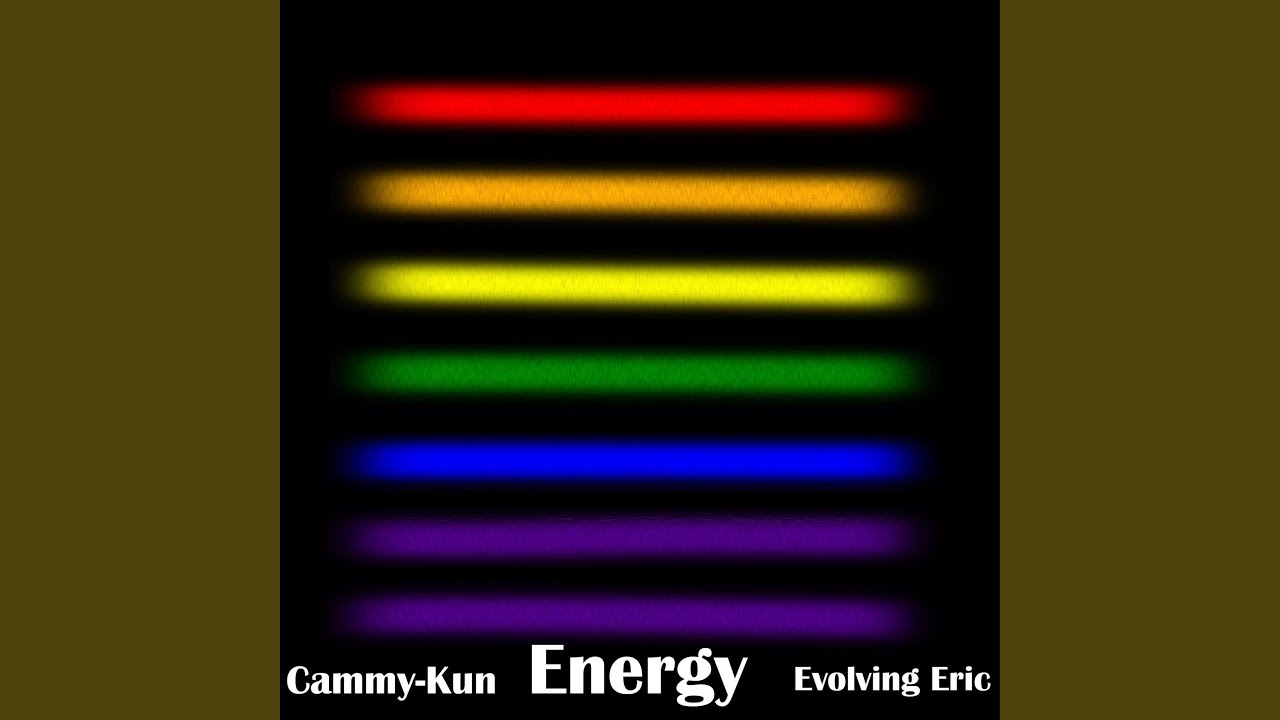 Energy (feat. Evolving Eric) - YouTube