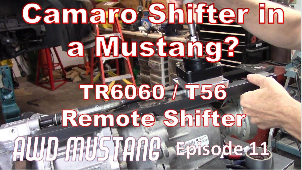 DIY Tremec T56 / TR6060 Remote Shifter - AWD Mustang GT 5.0 Episode 11 ...