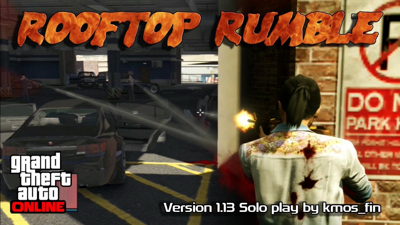 GTA V ONLINE 1.13| Mission solo play | Rooftop rumble - YouTube