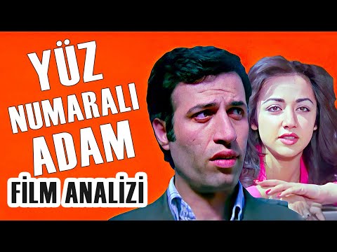 YÜZ NUMARALI ADAM HAKKINDA BİLİNMEYENLER ! - FİLM ANALİZLERİ #2