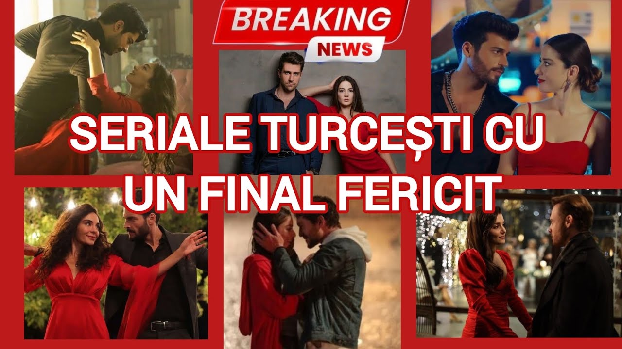 Top *10* SERIALE TURCEȘTI cu un *FINAL FERICIT*‼️*CELE MAI FASCINANTE ...
