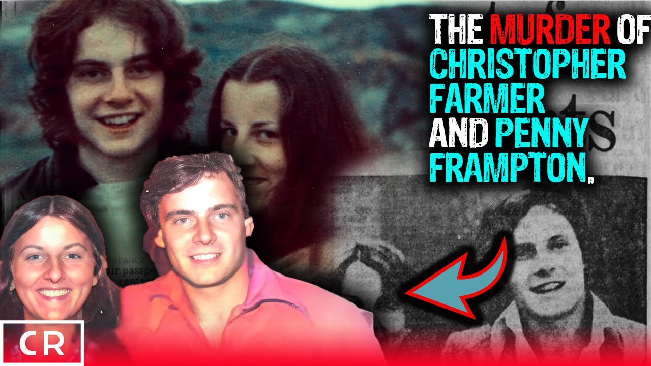 The Heartbreaking Case Of Christopher Farmer and Peta Frampton.| True ...