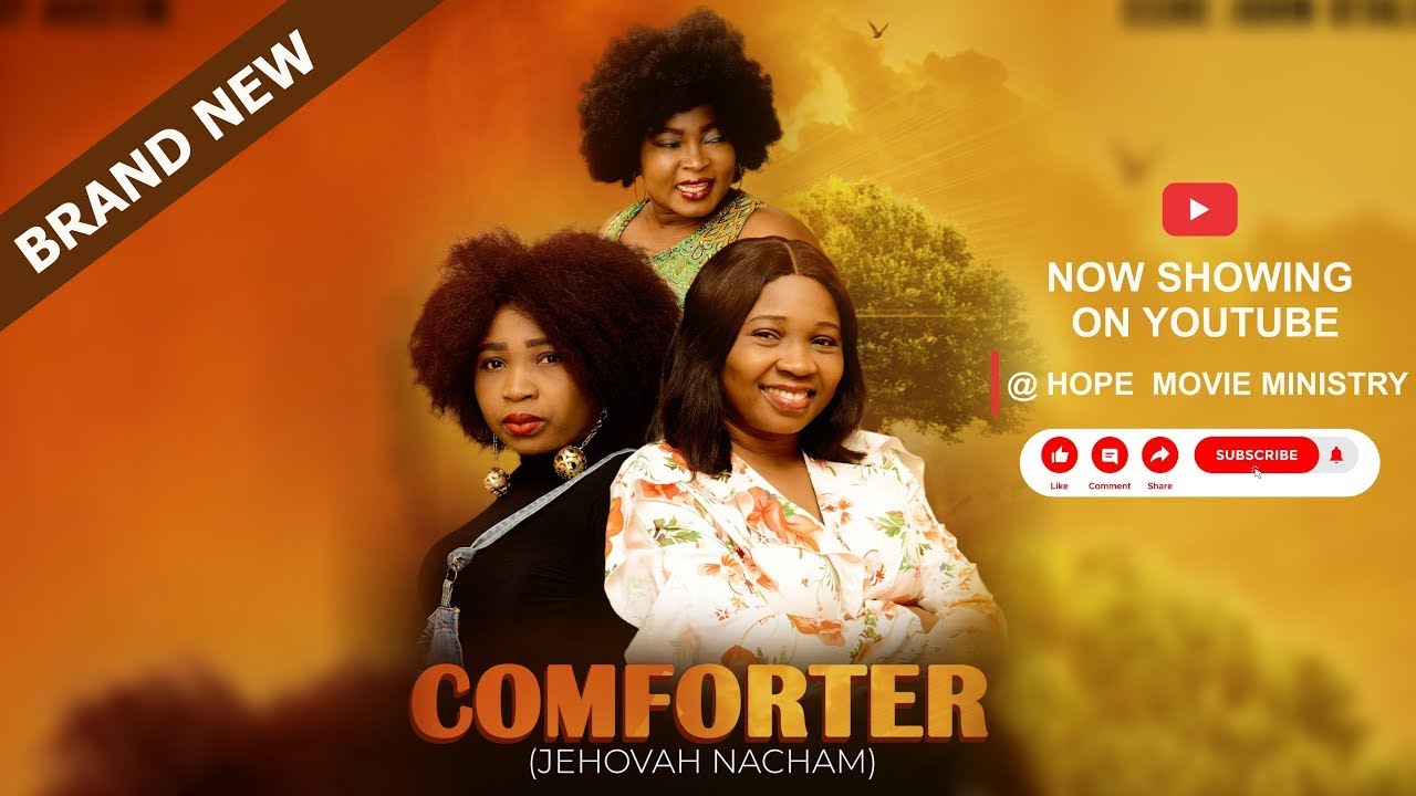 COMFORTER(JEHOVAH NACHAM) FULL MOVIE MARY AUSTIN, JUSTINA A. UKAH, JOHN ...