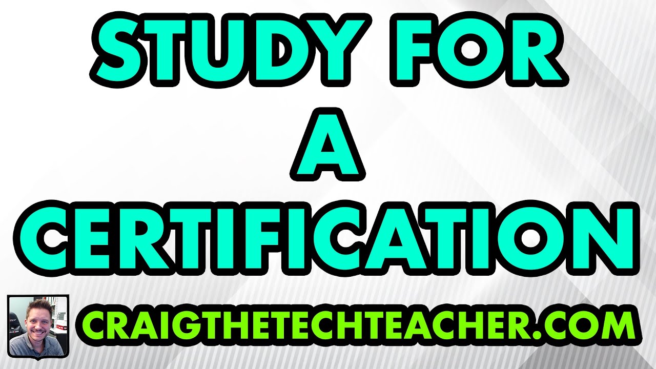 How To Study For A Certification - YouTube