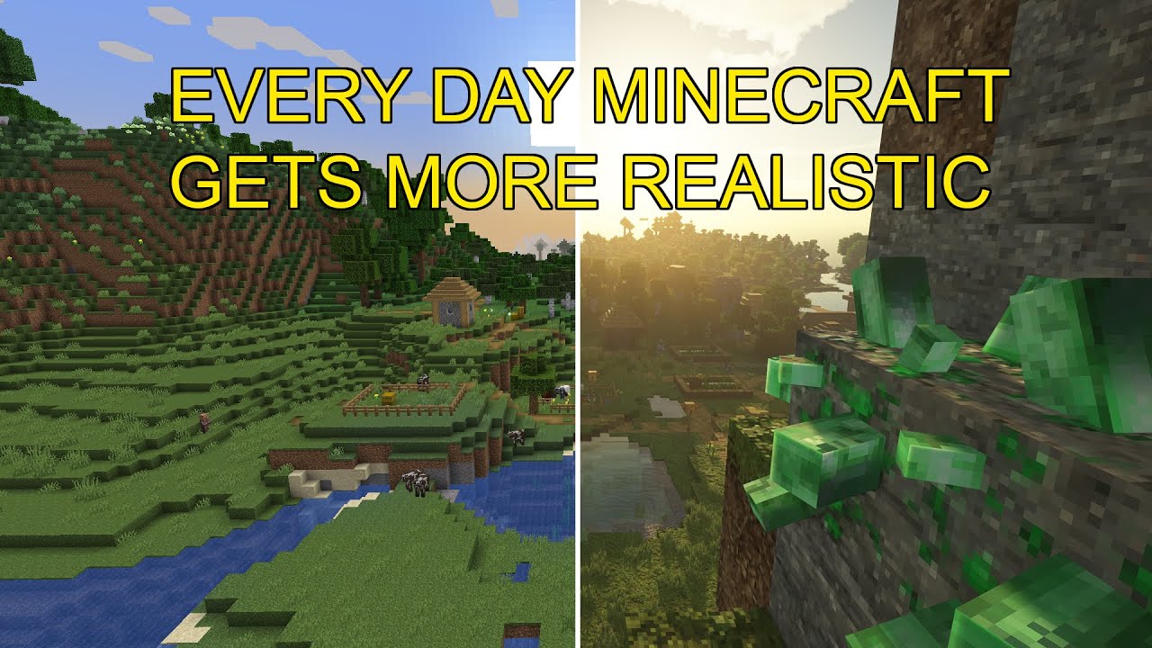 Every day Minecraft Gets More Realistic - YouTube