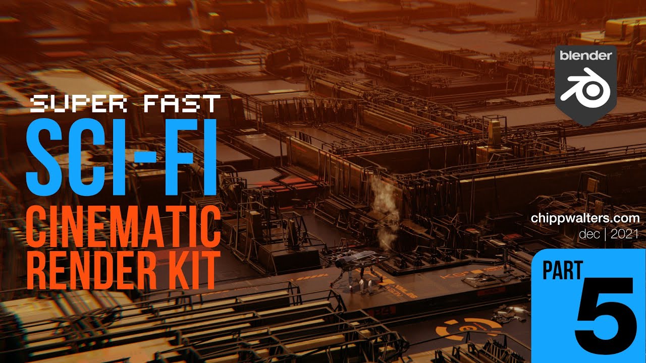 Blender Sci-Fi Render Mini-Course Part 5: The Free Cinematic Render Kit ...