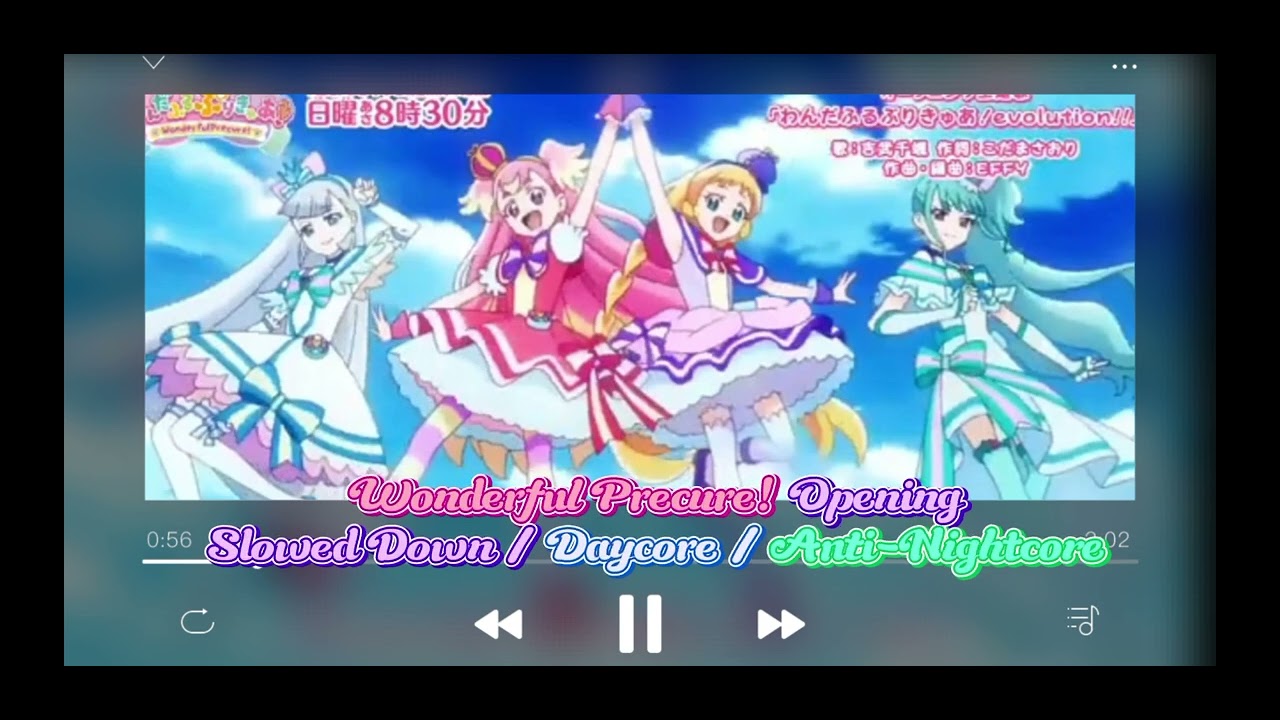 Wonderful Precure Opening "Evolution!" Slowed Down / Daycore / Anti-Nightcore 🩷🐕🐾💜🕵🏻‍♀️🤍💙🐈‍⬛💚 ...