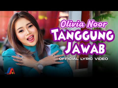 Olivia Noor - Tanggung Jawab (Official Lyric Video)