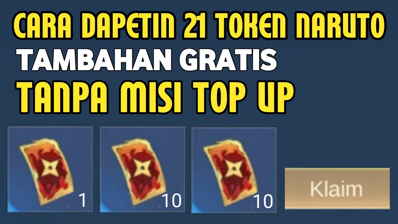 CARA DAPETIN 21 TOKEN NARUTO TAMBAHAN GRATIS TANPA MISI TOP UP EVENT COLLAB MLBB X NARUTO - YouTube