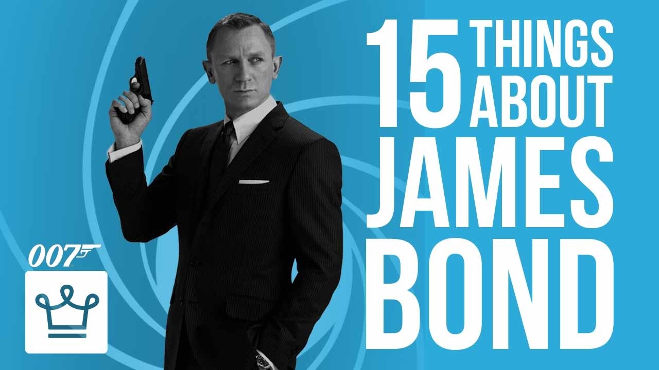15 Things You Didn't Know About James Bond - YouTube