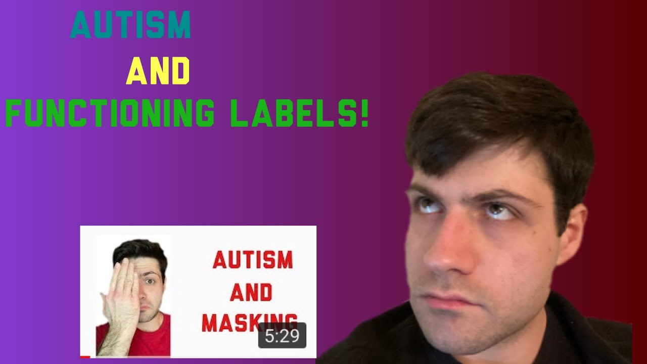 Autism and Functioning Labels - YouTube