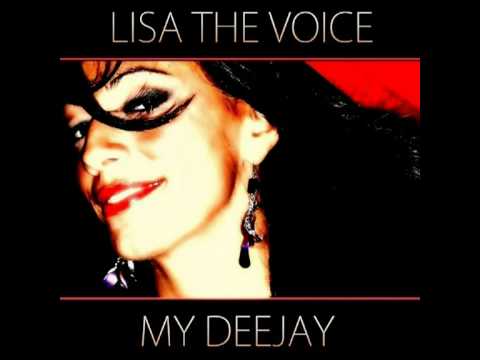 Lisa The Voice - My Deejay (Alex Prax Remix) - YouTube