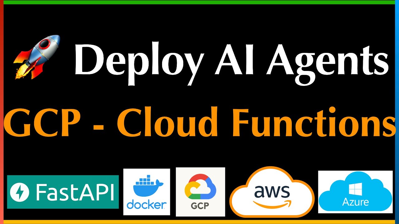 🚀 Deploy AI Agents: GCP Cloud Functions - YouTube