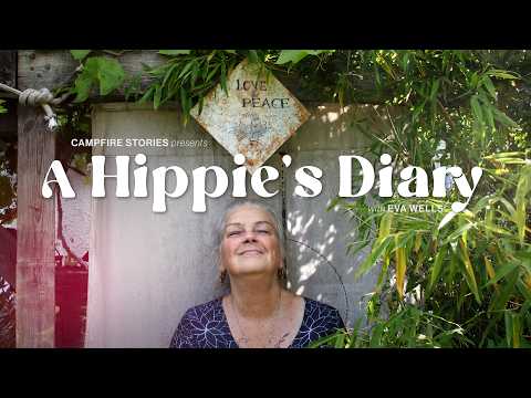 A Hippie’s Diary – A True Story from the Hippie Movement (Documentary)