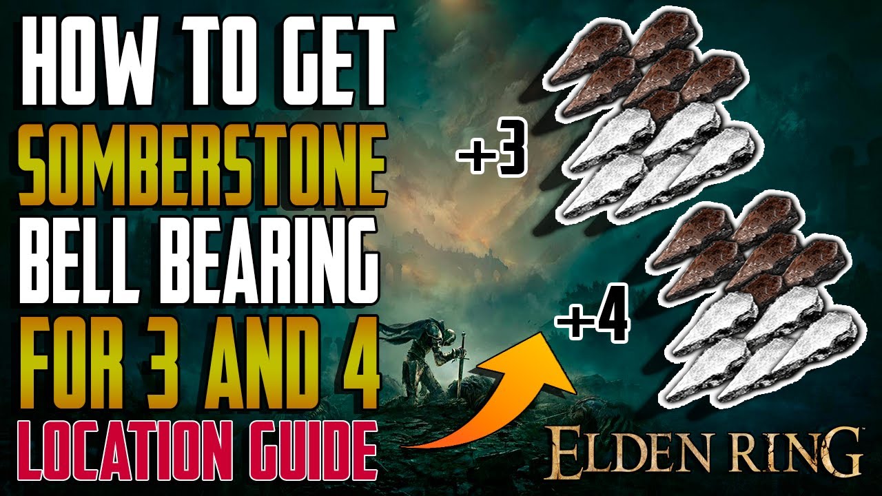 How To Get SomberStone Bell Bearing 2 in Elden Ring (+3 and +4) (Elden ...